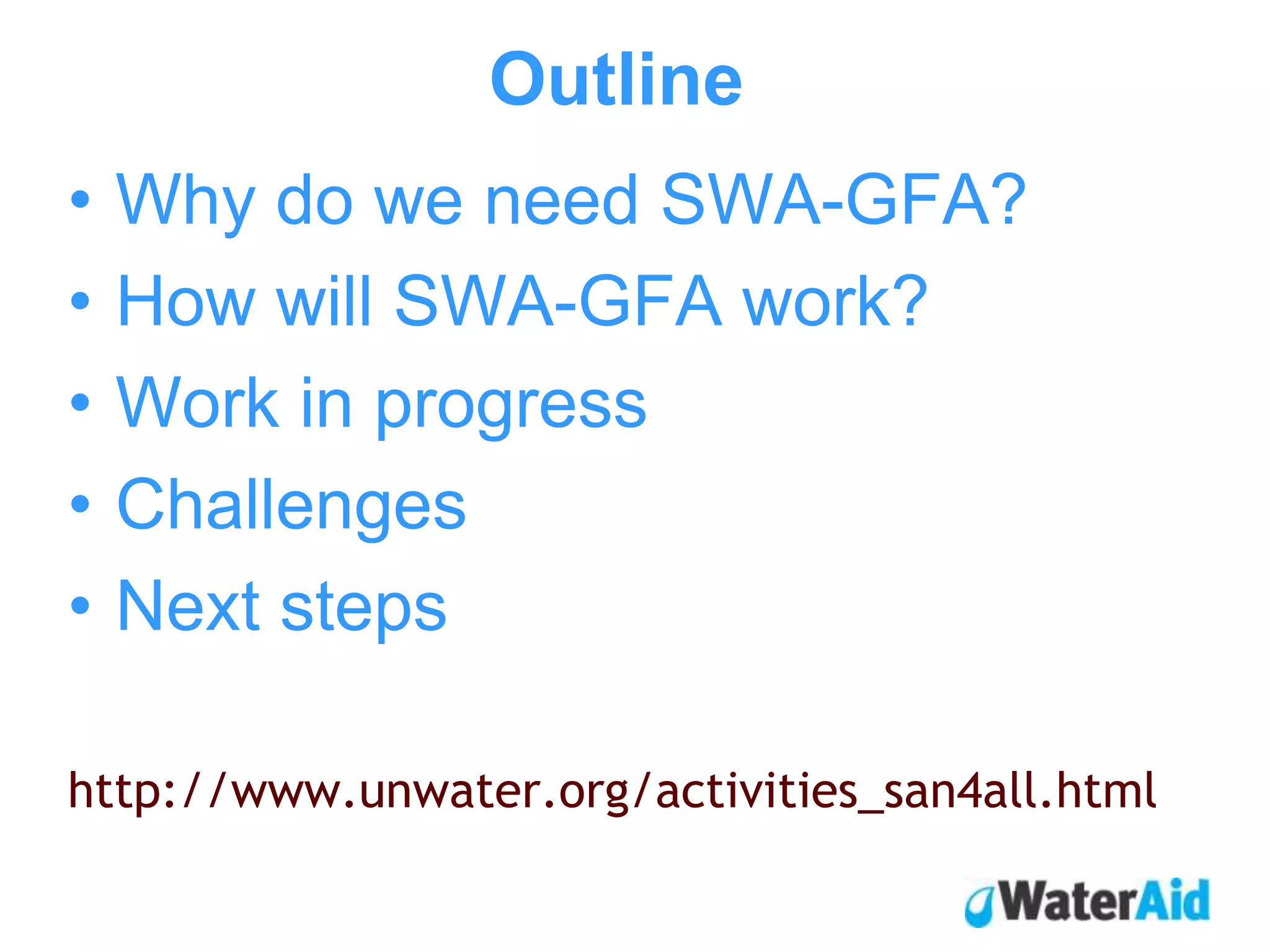 Session Harmonization 4c - Slaymaker swa gfa progress and challenges ...