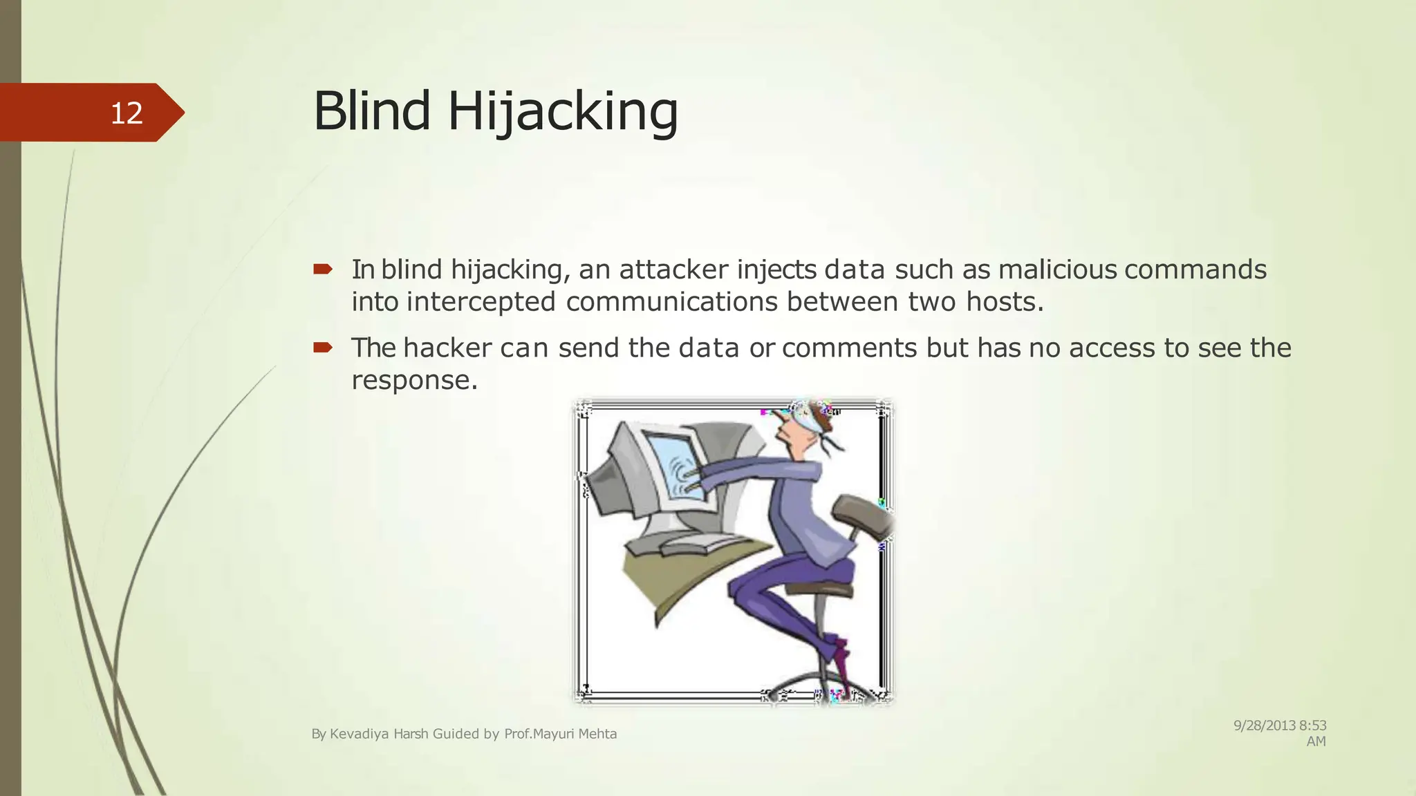 sessionhijacking-130928105302-phpapp02.pptx