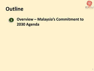 Integrating the 2030 Agenda: SDG Roadmap Malaysia | PPTX