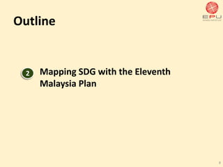 Integrating the 2030 Agenda: SDG Roadmap Malaysia | PPTX