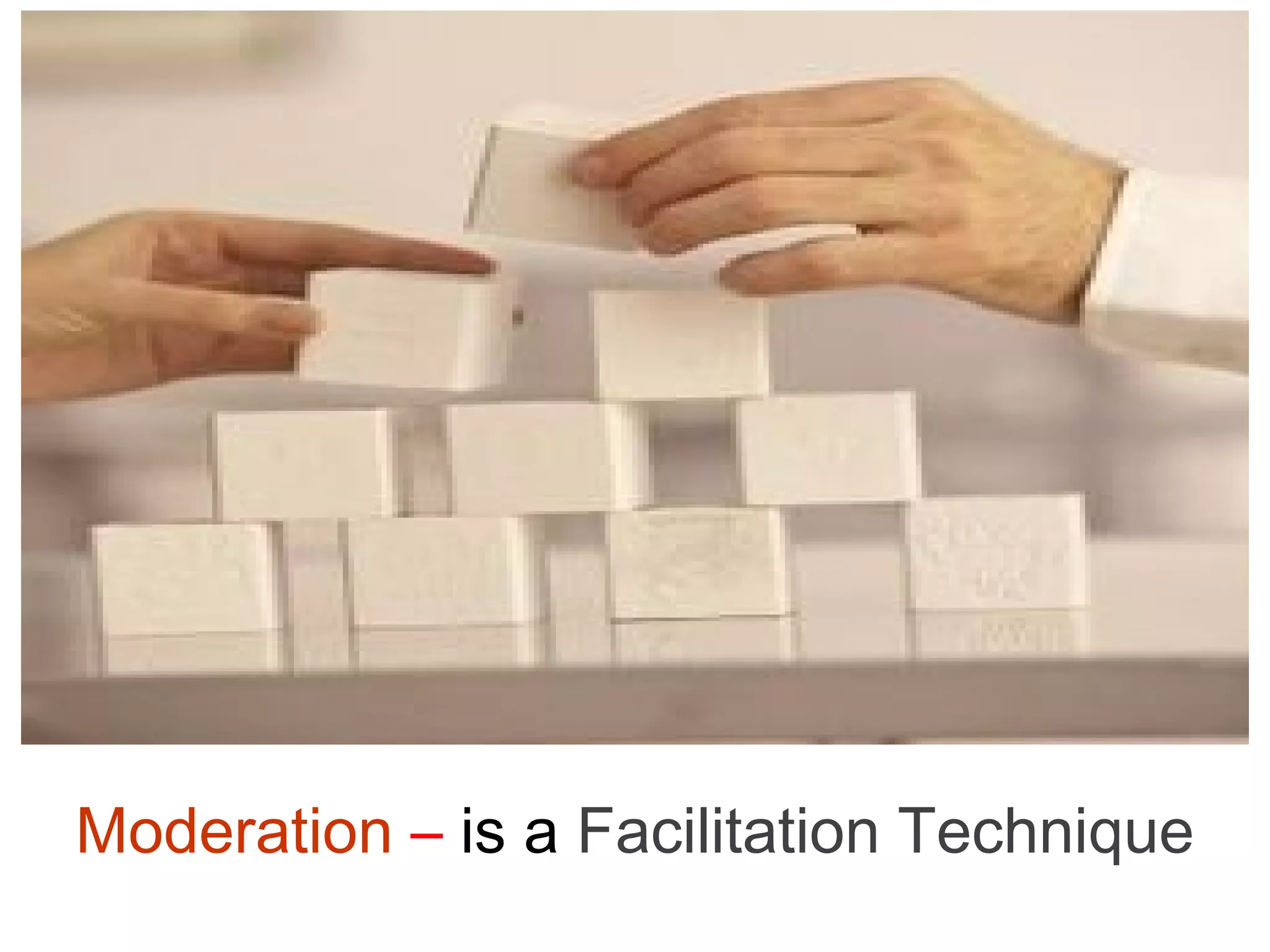 Session moderation & facilitation skill | PPT