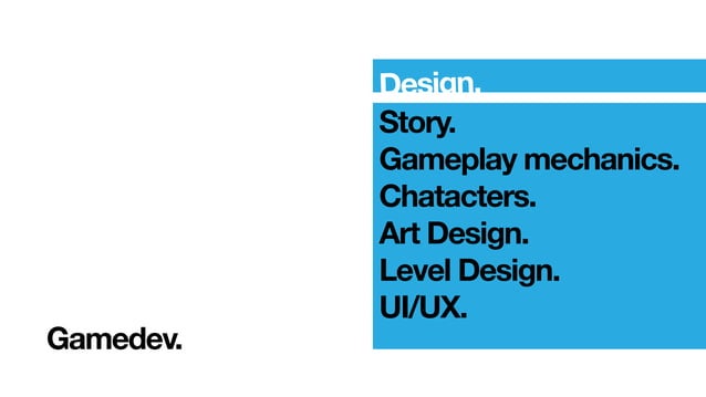 Session on gamedev workflow | PPT