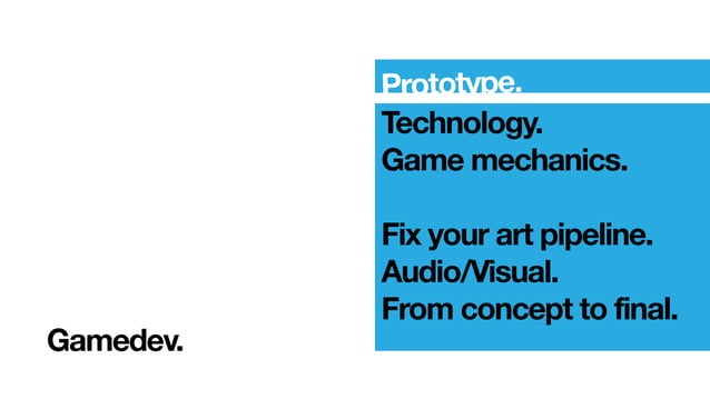 Session on gamedev workflow | PPT