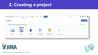 A Practical Approach to Jira Essentials for Scrum Masters | PDF