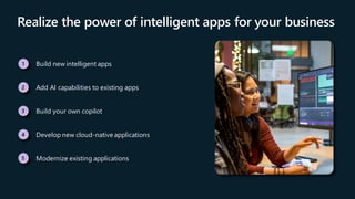 Build and Modernize Intelligent Apps | PPT