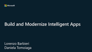 Build and Modernize Intelligent Apps with AI Services | PPT