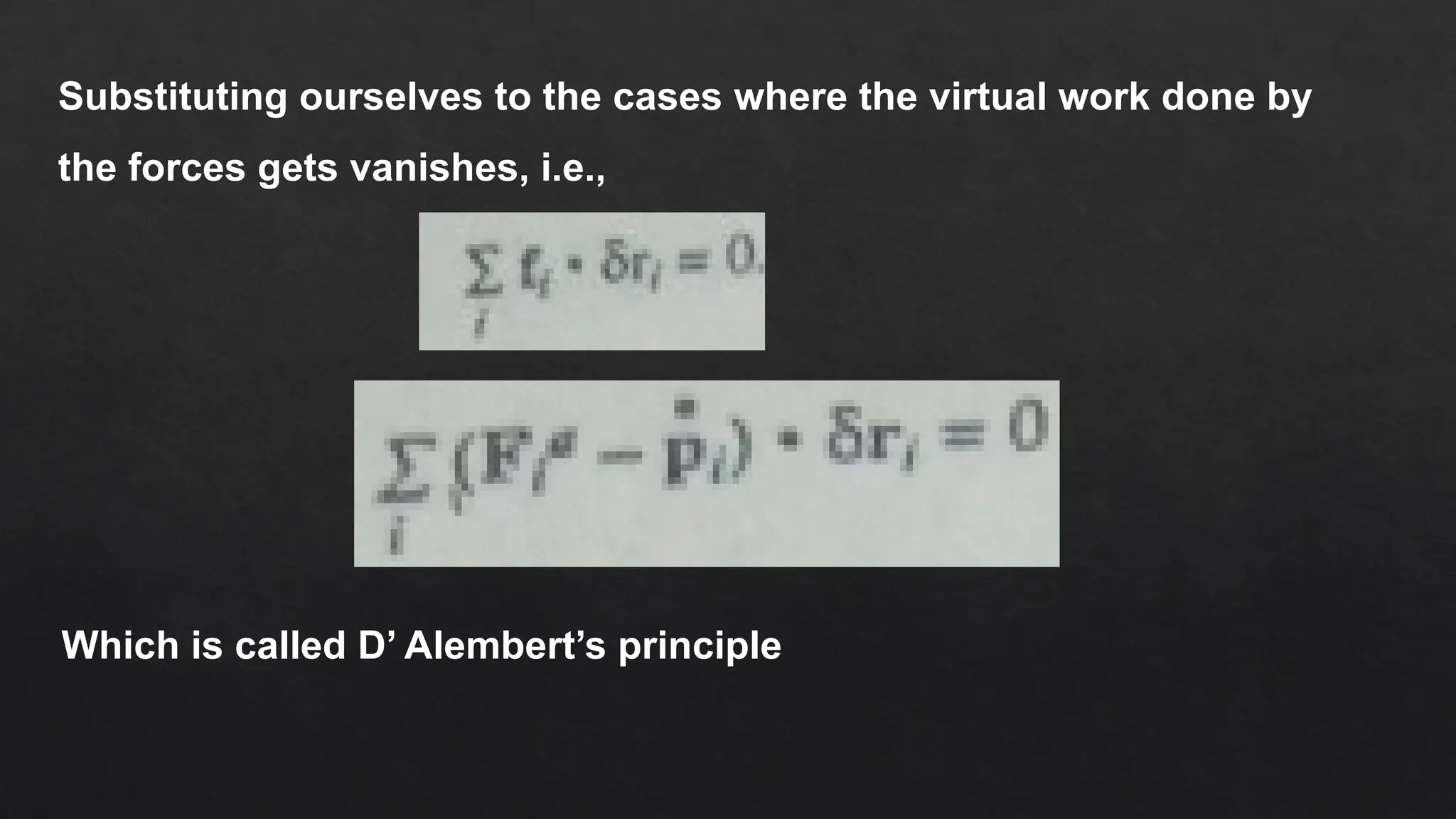 Lagrange's equation from D'Alembertz principle.pptx