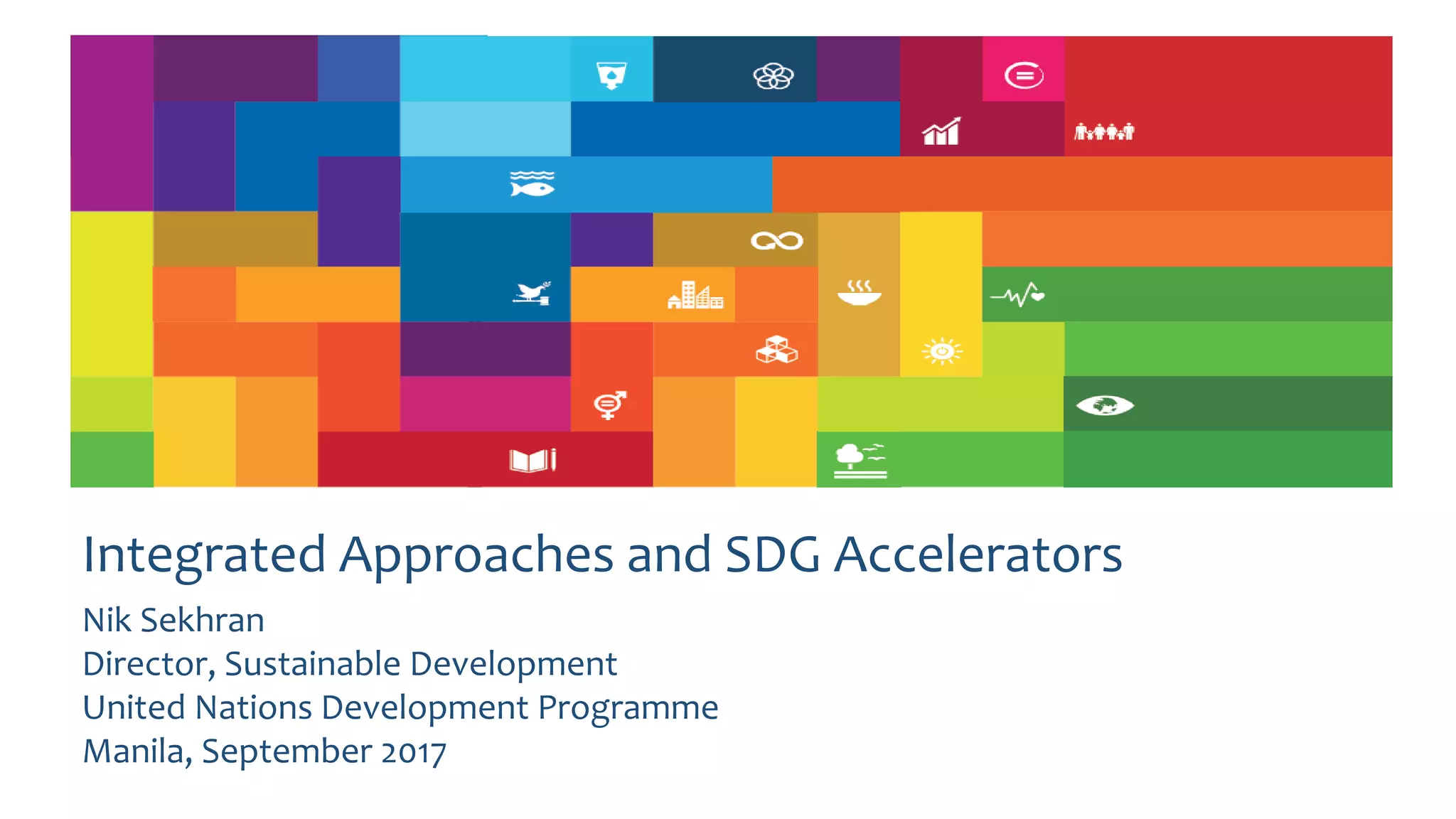 Overview of Integrated Approaches and SDG Accelerators | PPT