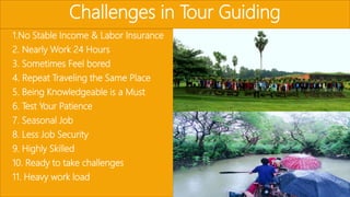 Challenges and Opportunities in Tour Guiding By Md Shaifullar Rabbi | PPTX