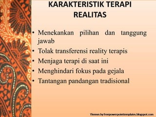 TERAPI REALITAS | PPT