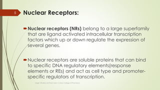 Receptors Regulating Gene Expression (Nuclear Receptors) | PDF