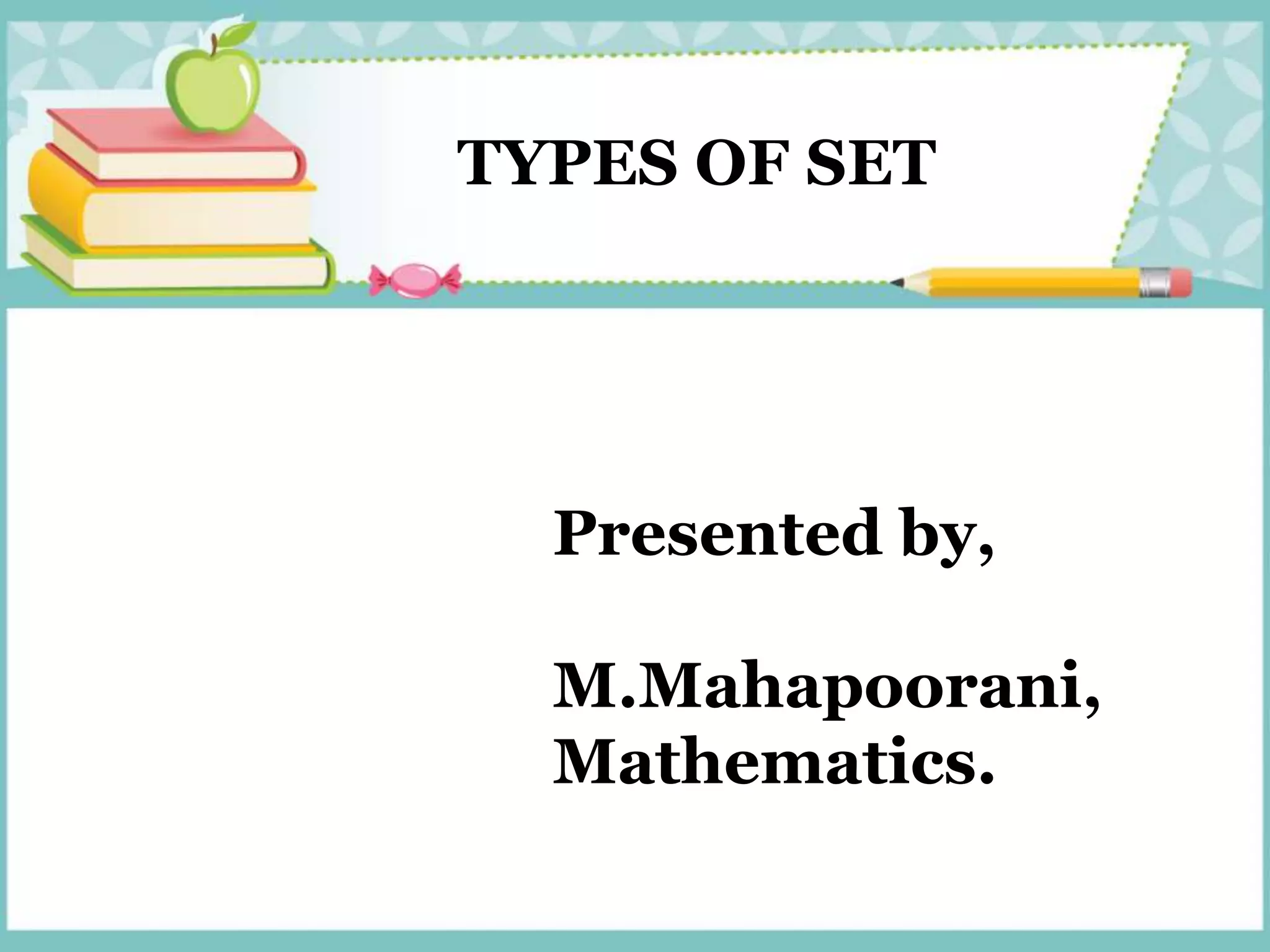 Types of Sets Explained | PPT