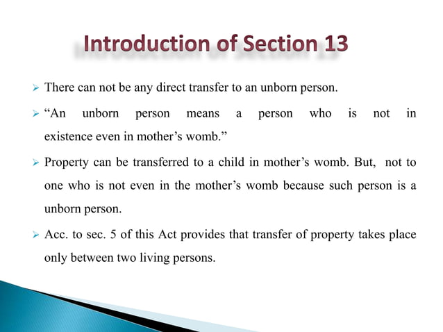 Section 13 Transfer for benefit of Unborn perosn. | PPT