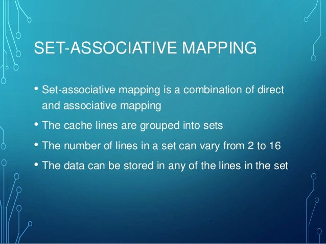Set associative mapping