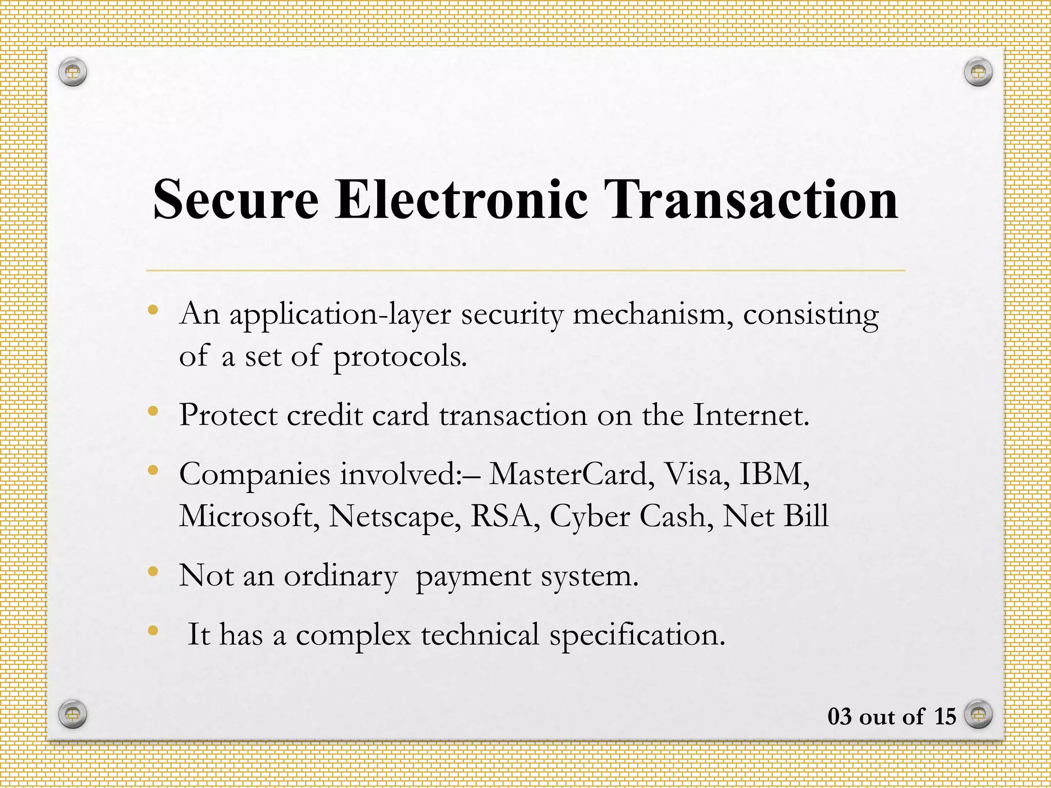 Secure Electronic Transaction Pptx