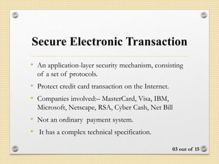 Secure Electronic Transaction | PPTX