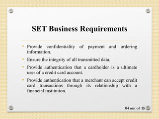 Secure Electronic Transaction | PPTX