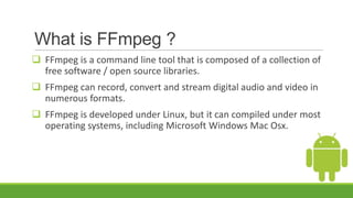 Vietnam Mobile Day 2013: Multimedia FFMPEG | PPT