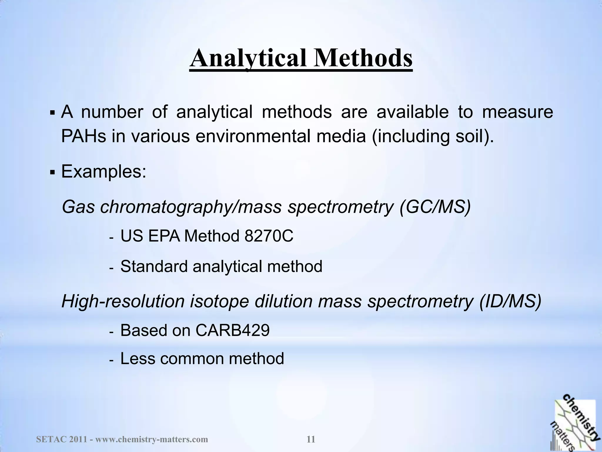 PAH Analytical Techniques and Impacts on Risk Assessment | PPTX