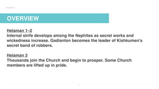 LDS (Mormon) Sunday School Lesson - Helaman 1-5 (A Sure Foundation) | PPT