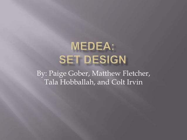 Final Medea Set Design | PPTX