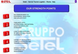 SETEL - Integrated Support Logistic Engineering - 40 years on the ...