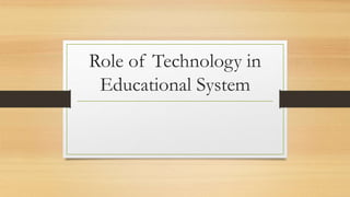 setemi alo IN ROLE OF TECHNOLOGY YEE.pptx