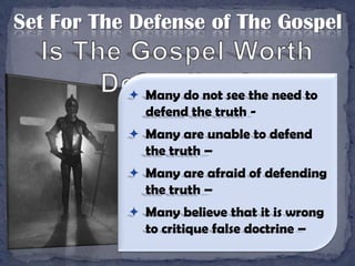 Set For The Defense Of The Gospel | PPTX