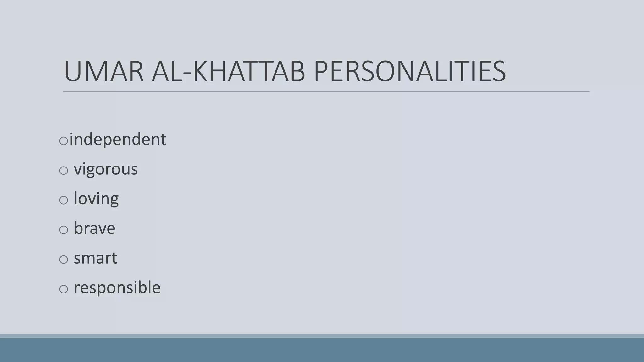 Famous Personality - Umar al-Khattab | PPTX