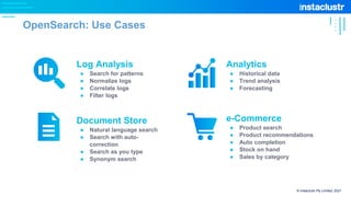 Data Con LA 2022 - Pre- Recorded - OpenSearch: Everything You Need to ...