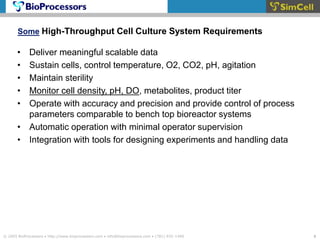 Seth Rodgers - High Throughput Cell Culture Platform for Bioprocess ...