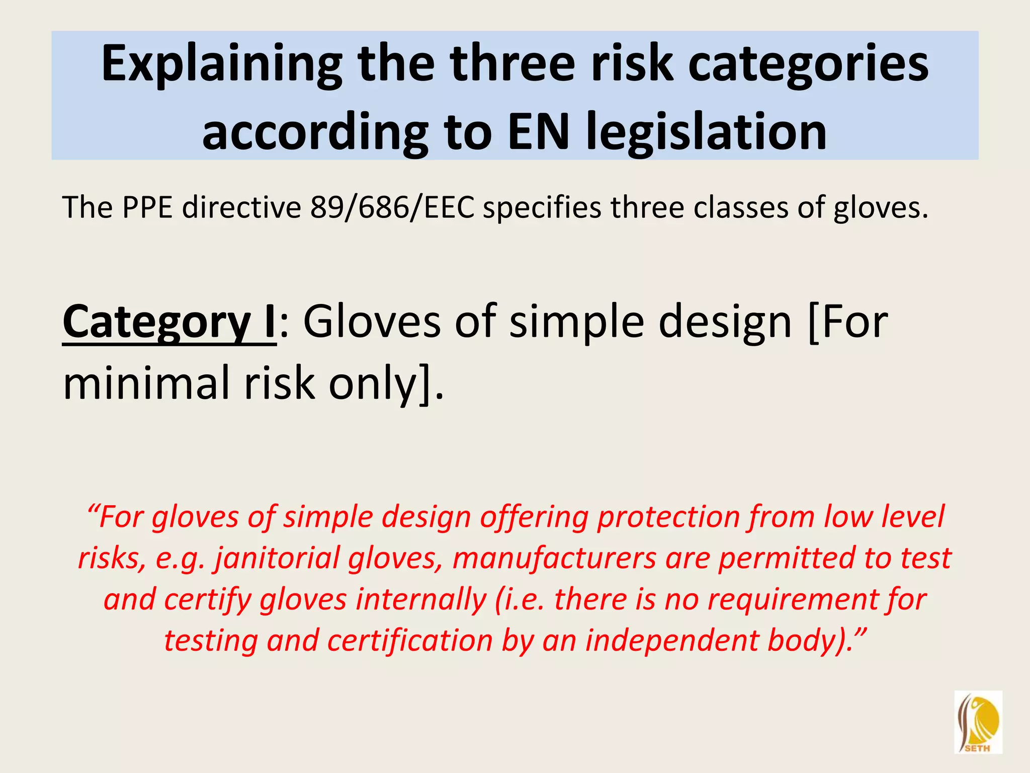 Glove CE Marking | Seth Safety Products. | PPTX | First Aid | Injuries