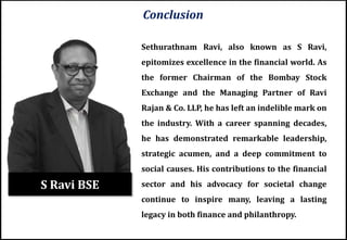 Sethurathnam Ravi: A Legacy in Finance and Leadership | PPTX