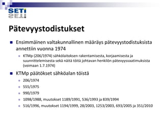 Sähköpätevyydet - muutokset 2011 | PPT