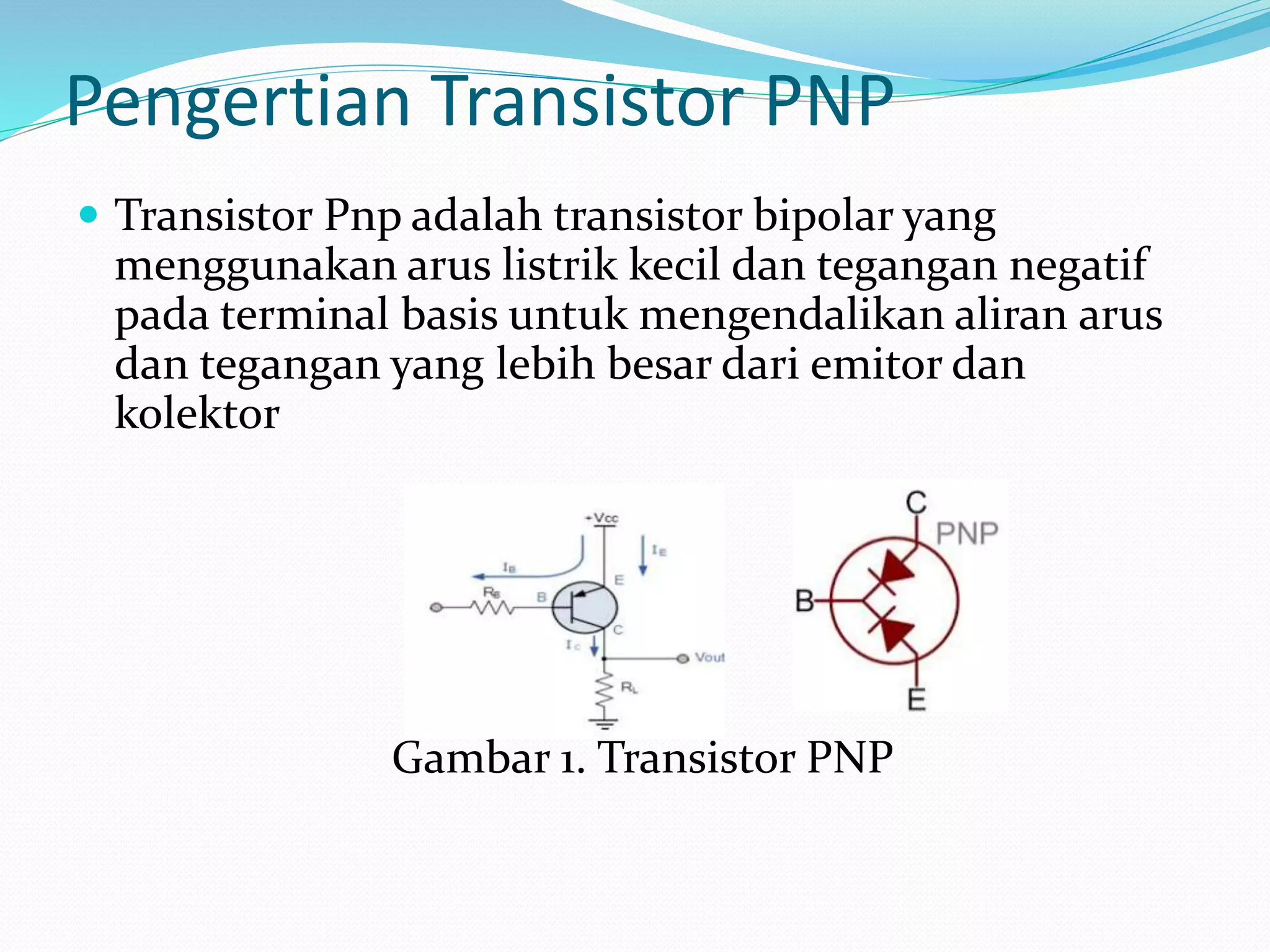 Setia. ppt. transistor pnp.pptx.yes