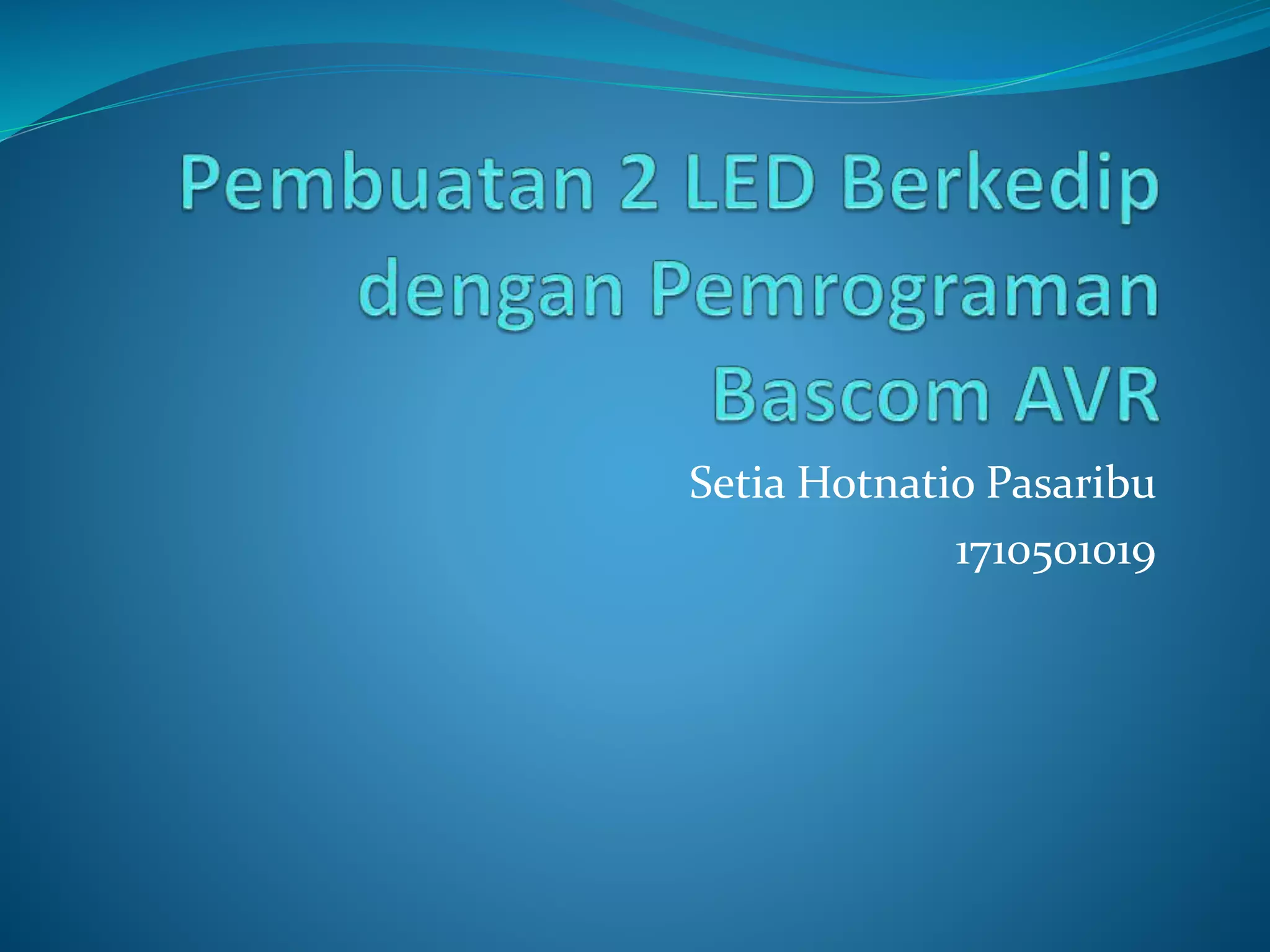 Setia. ppt. led.pptx.yes