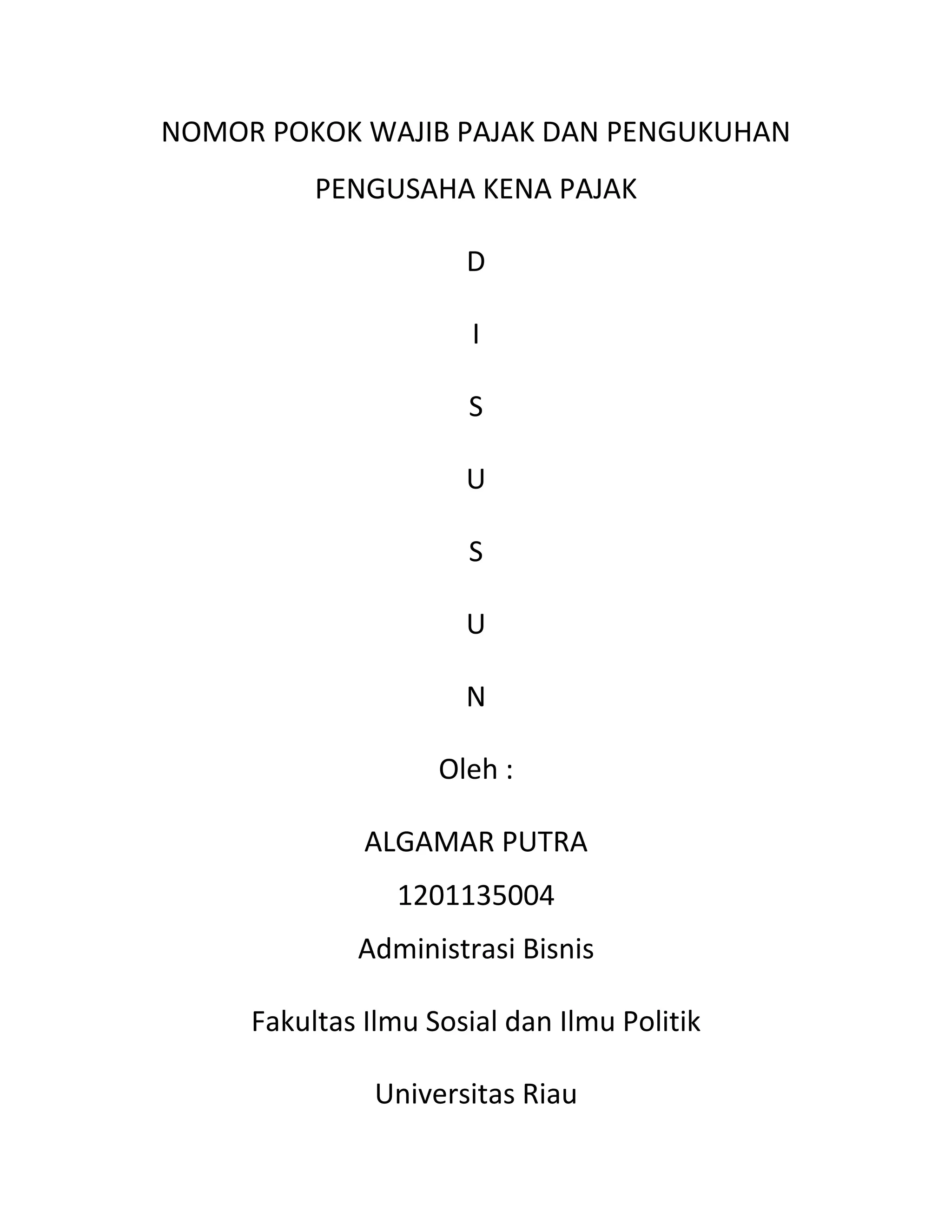 Nomor pokok wajib pajak dan pengukuhan pengusaha kena pajak | PDF