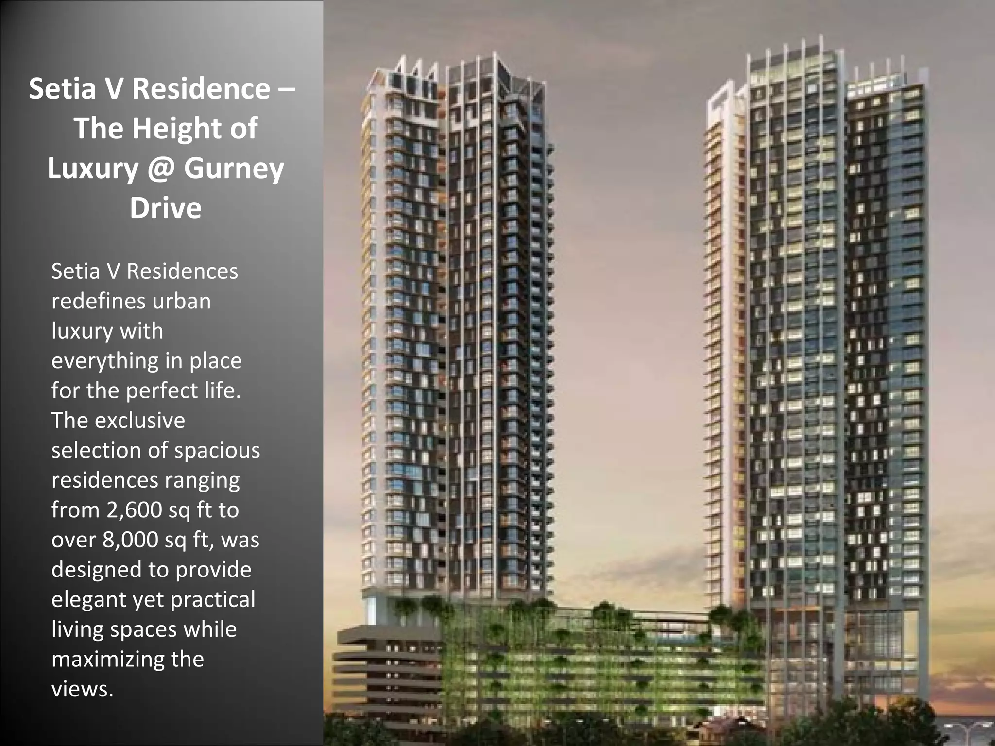 Setia v residence presentation | PPT