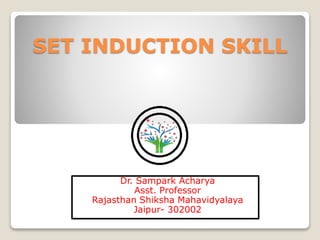 Set induction skill | PPT