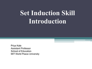 Set induction skill.pptx