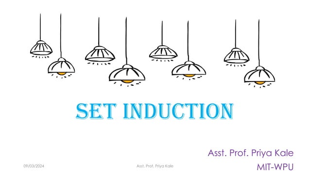 set induction skill micro teaching B.Ed. teaching skills ppt.pptx