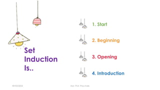 set induction skill micro teaching B.Ed. teaching skills ppt.pptx