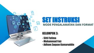 SET_INSTRUKSI_Kel.3-Inf_B[1].ppt organisasi komputerx | PPTX