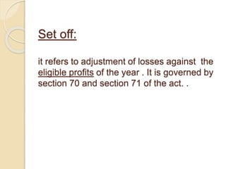 Set off and carried forward loss | PPTX