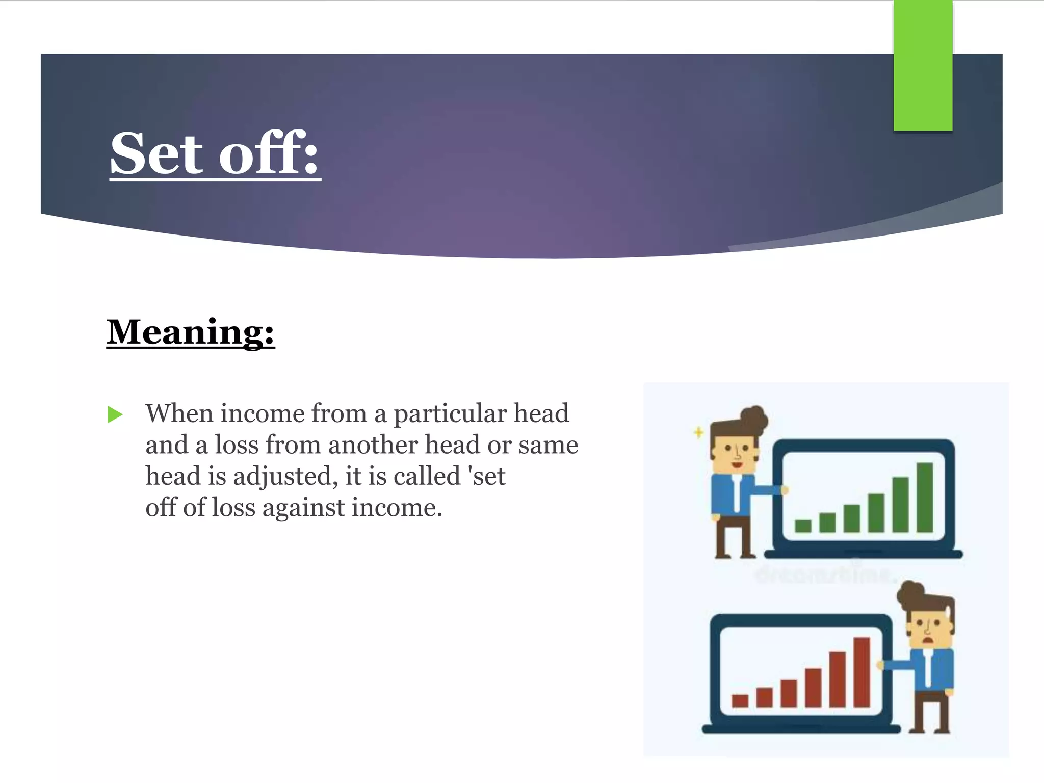 presentation on Set off and carry forard of losses (tax), Income Tax | PPTX