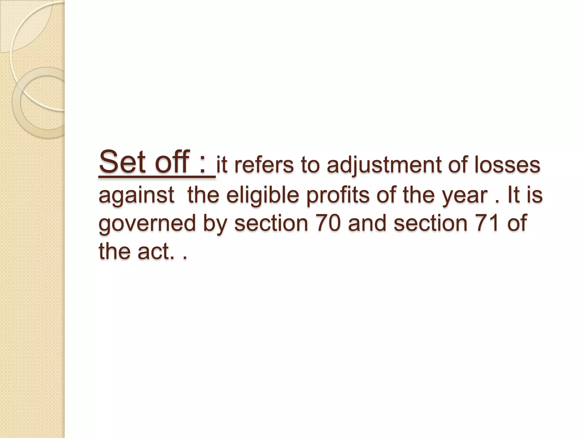 Set off and carry forward of losses | PPTX
