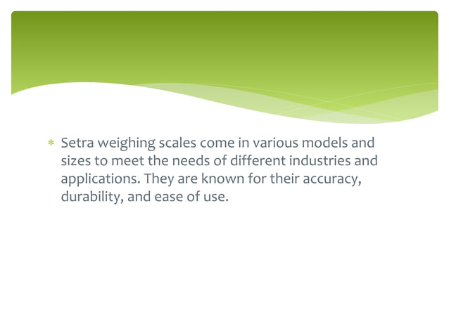 Setra weighing scale.pptx