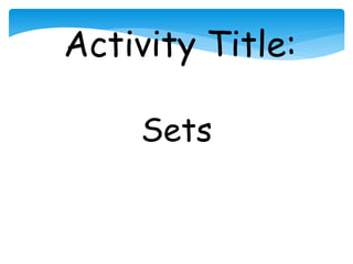 Well-defined sets | PPTX