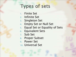 Sets and there different types. | PPTX