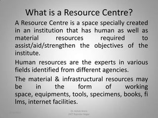 Setting Up A Resource Centre | PPTX
